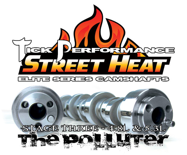 Street Heat Stage 3 POLLUTER Camshaft for 4.8L & 5.3L Engines By Tick ...